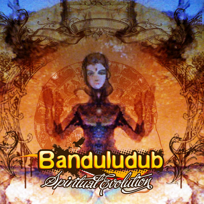 Bandulu Dub - Spiritual Evolution | Dan Dada Records
