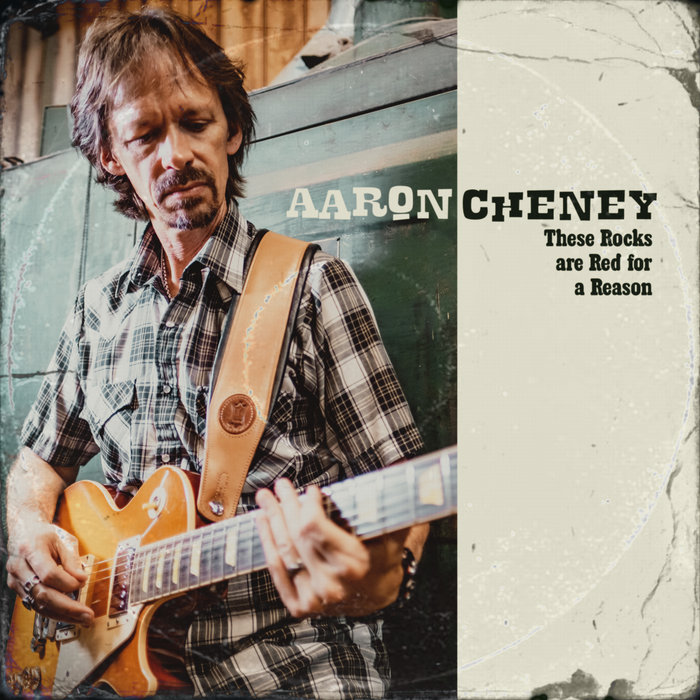 These Rocks are Red for a Reason | Aaron Cheney | aarontunes