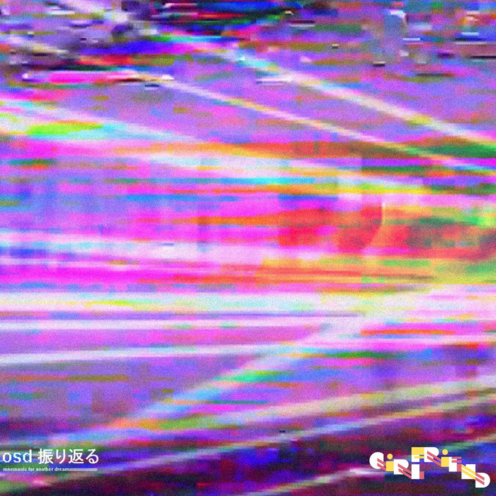 Mnemonic for Another Dream | OSD 振り返る | Girlfriend Records