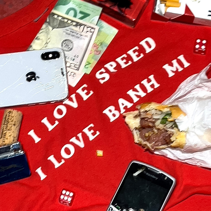 I Love Speed I Love Banh Mi | GPS Tony