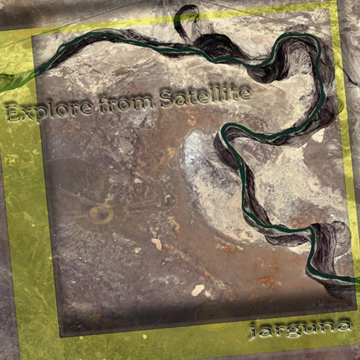Explore form Satellite vol 2 | jarguna