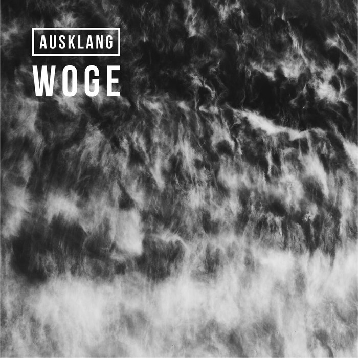 Woge | AUSKLANG