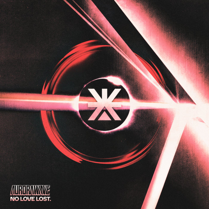 NO LOVE LOST. | aurorawave