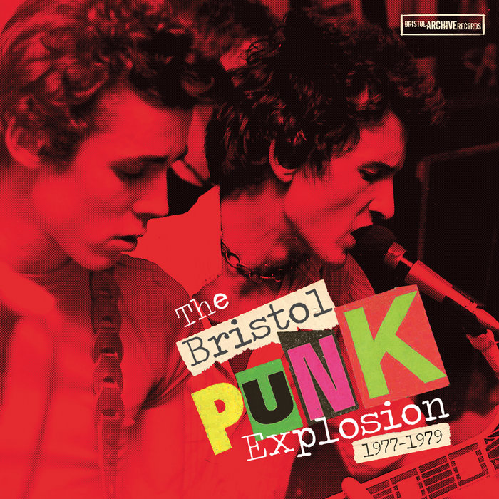 The Bristol Punk Explosion 1977-1979 | Various Artists | Bristol ...
