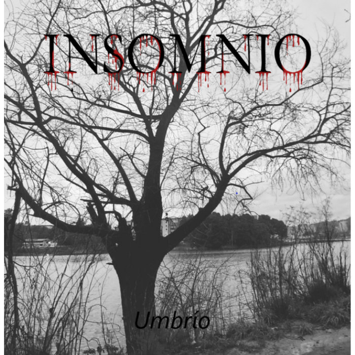 Umbrío | Insomnio