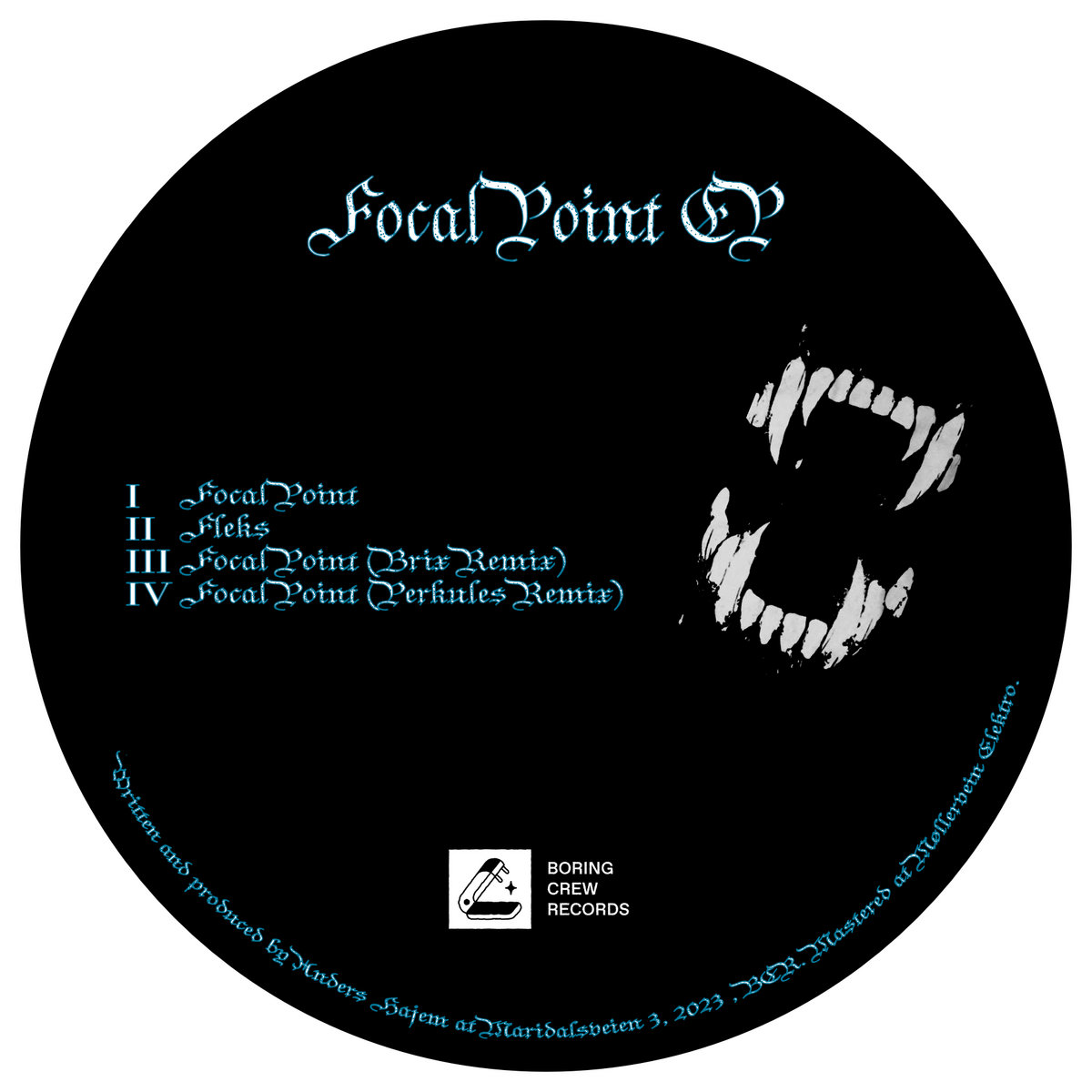 Focal Point EP | Anders Hajem, Brix, Perkules | Boring Crew Records