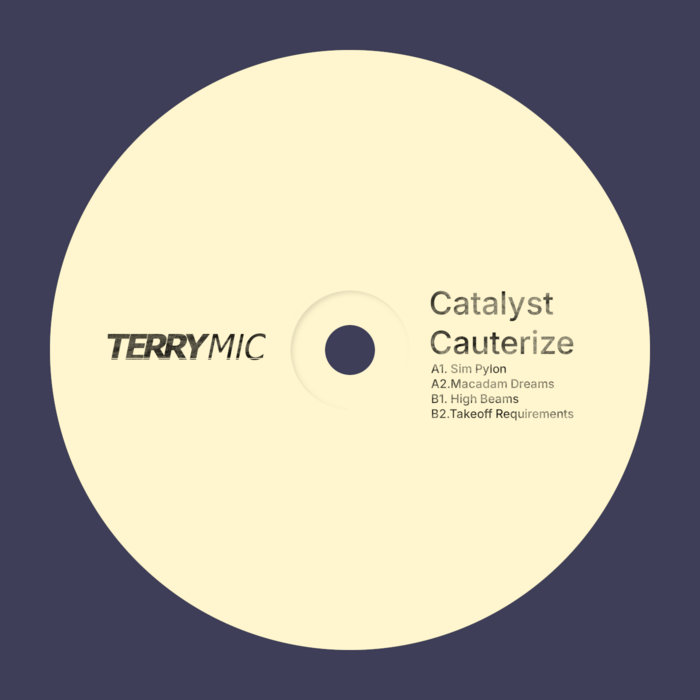 Catalyst Cauterize | Terry Mic