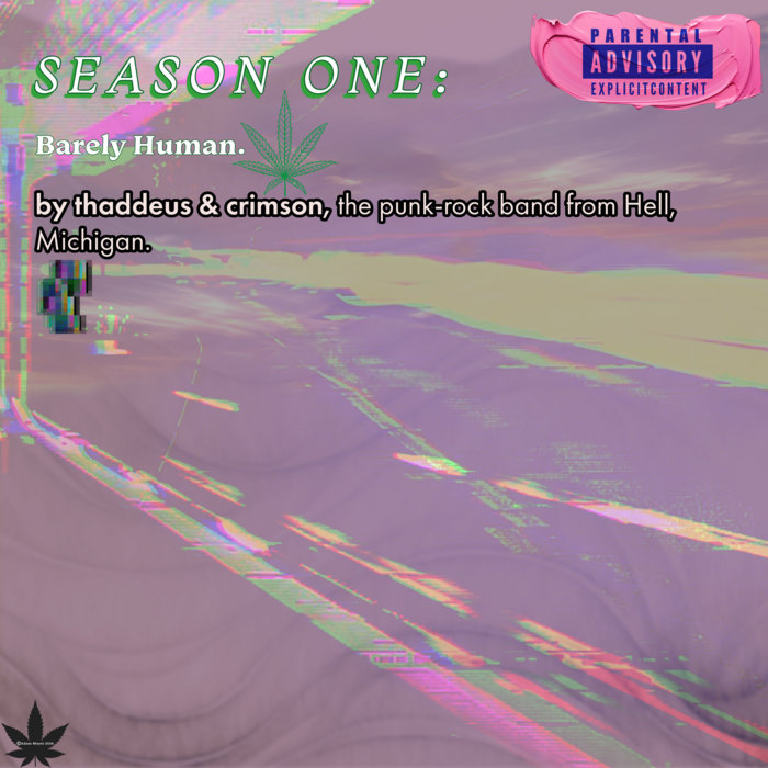 Season One/1/I/i: Barely Human - (Single) | thaddeus & crimson, Addi ...