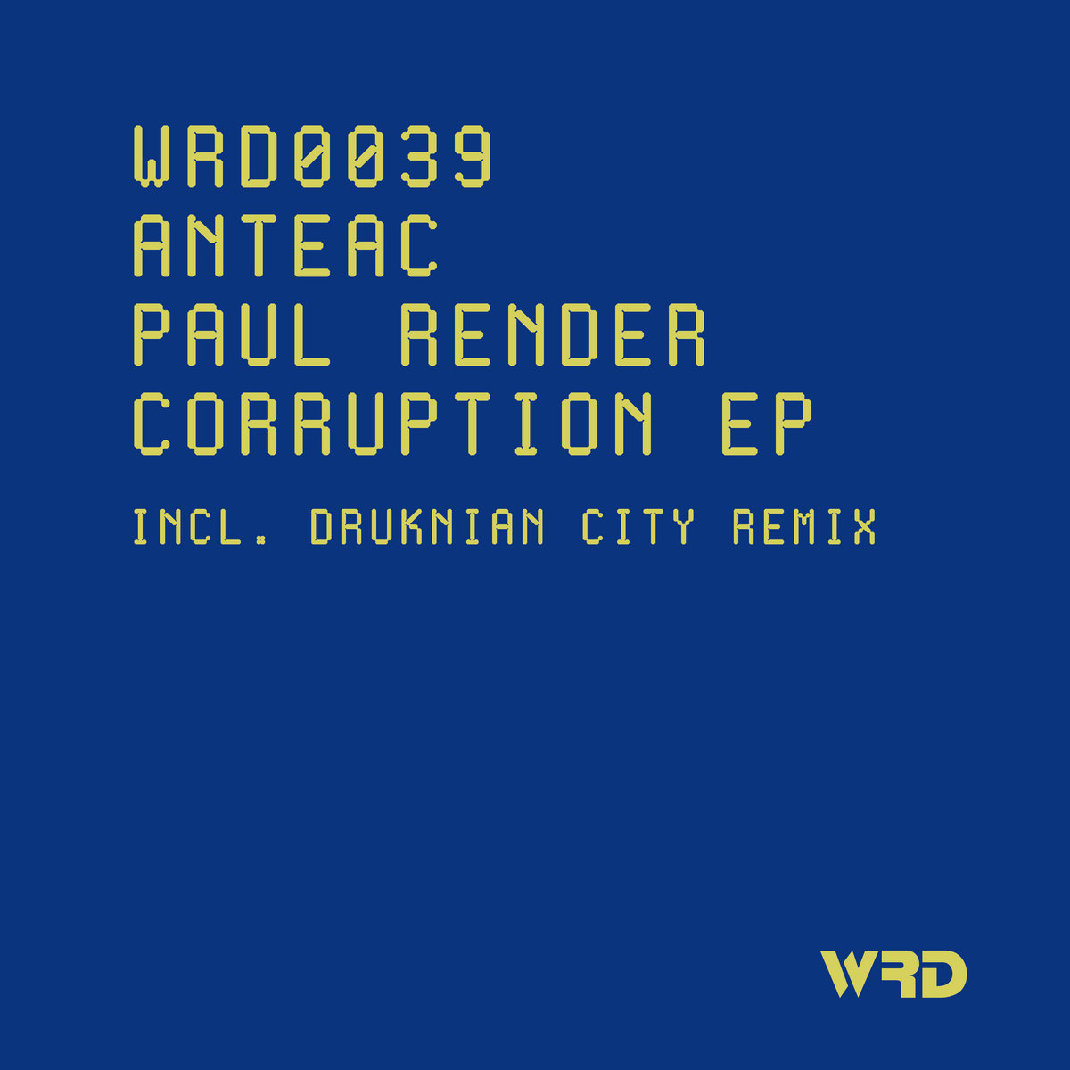 WRD0039 - Anteac, Paul Render - Corruption | Anteac, Paul Render | WRD ...