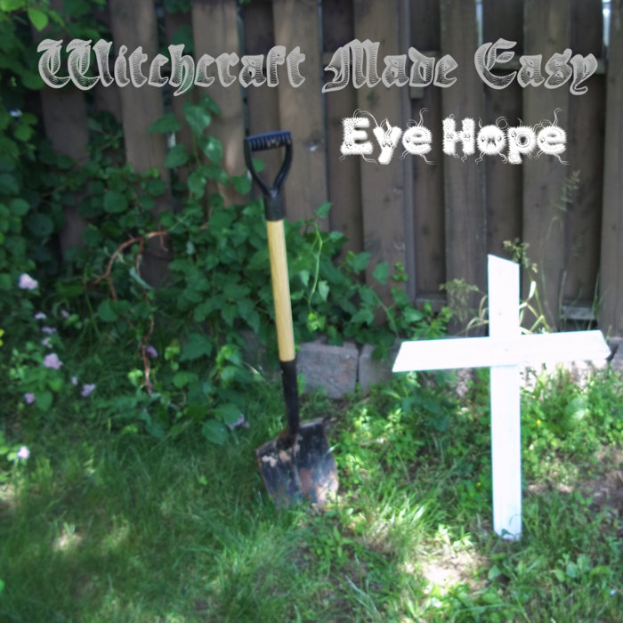 Eye Hope | Witchcraft Made Easy