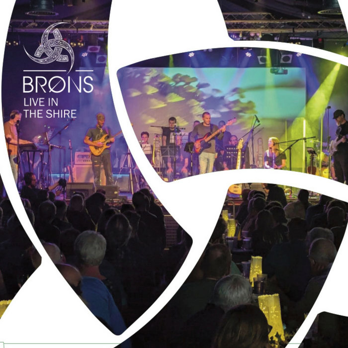 BRONS - Live in the Shire | Dave Brons