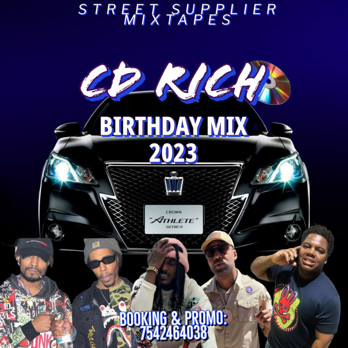 CD RICH - BIRTHDAY MIX 2023: CROWN "ATHLETE" SERIES VOL.1 | STREET ...