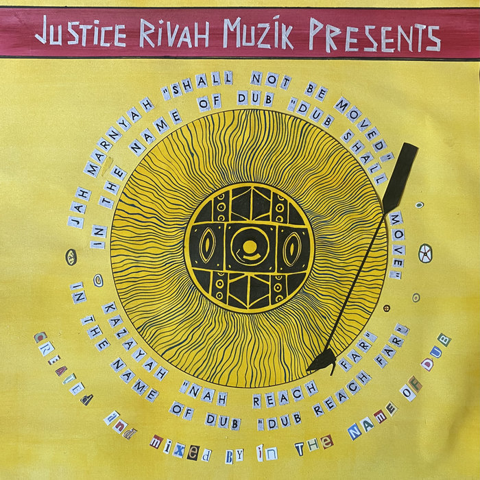 Jah Marnyah/Kazyah meets In the name of DUB | Justice Rivah Muzik ...