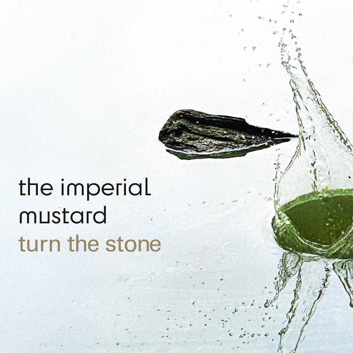 Turn the Stone | The Imperial Mustard