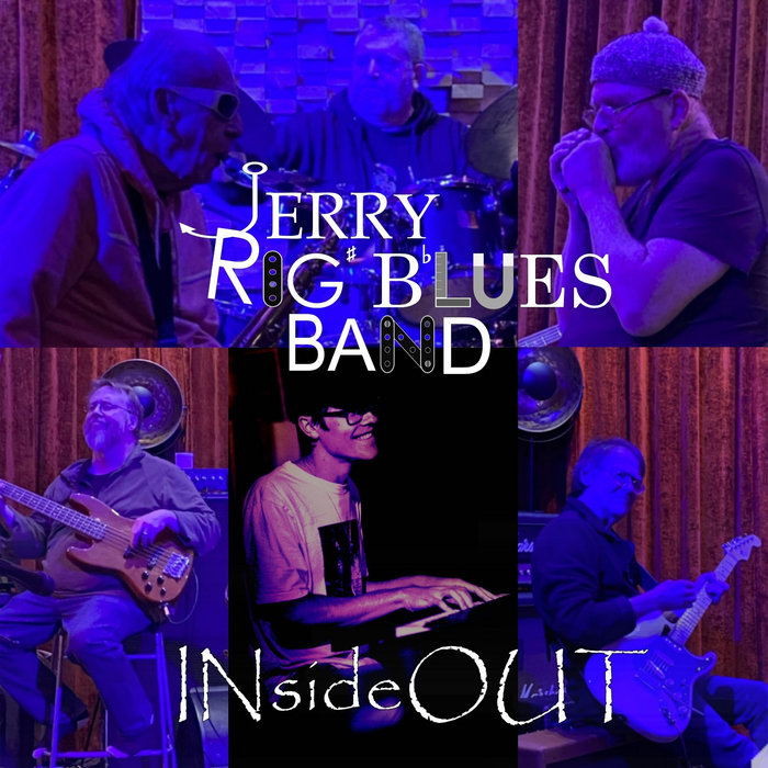 INsideOUT | Jerry Rig Blues Band