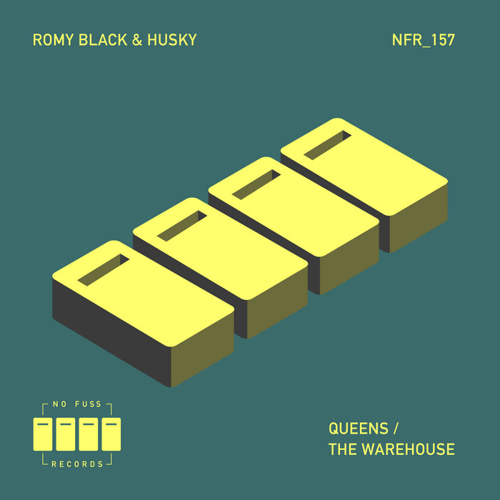 Queens / The Warehouse | Romy Black & Husky | No Fuss Records