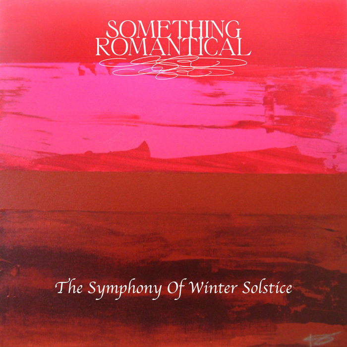 The Symphony Of Winter Solstice | Something Romantical