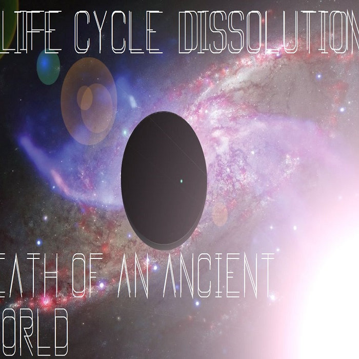 Death of An Ancient World | Life Cycle Dissolution