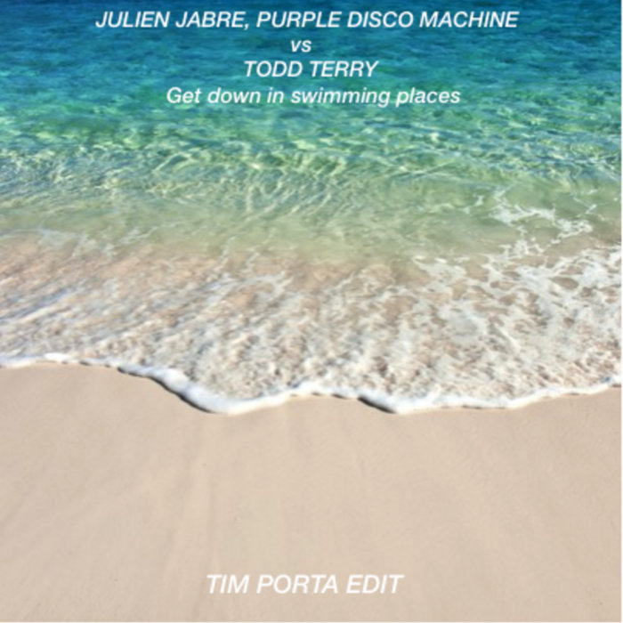 Julien Jabre - Get down in swimming places (Tim Porta bootleg) | Tim Porta