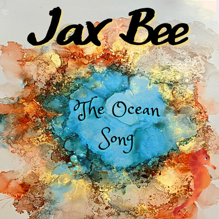 The Ocean Song | Jax Bee