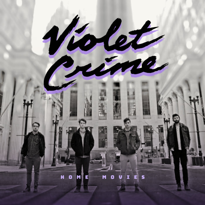 Home Movies EP | Violet Crime