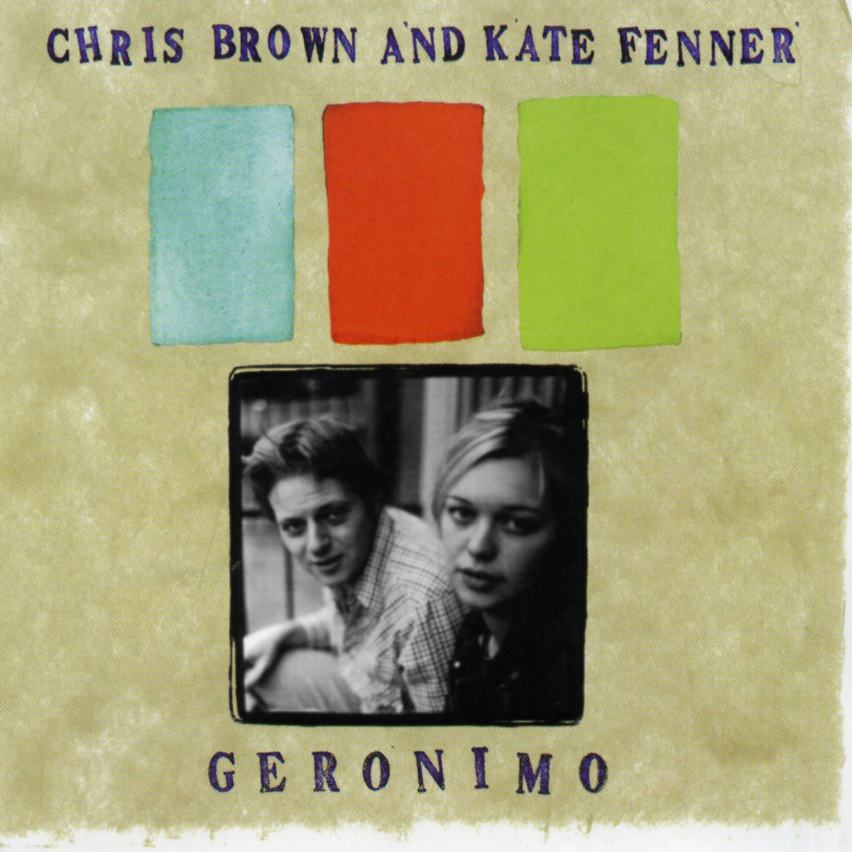 Geronimo | Kate Fenner and Hugh Christopher Brown