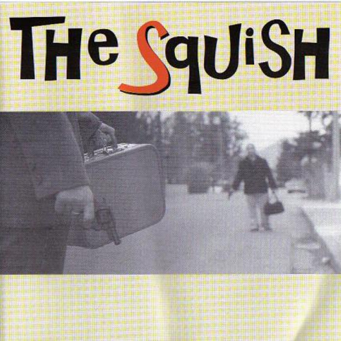 The Squish (1999) | The Squish