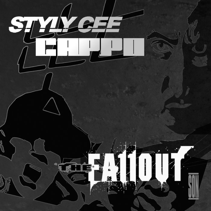 The Fallout - single | Styly Cee & Cappo | Styly Cee