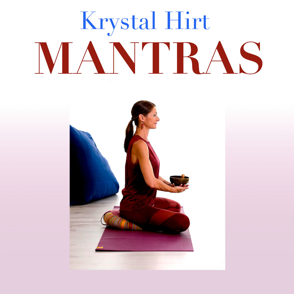 Mantras | Krystal Hirt, Ollam | Krystal HIRT