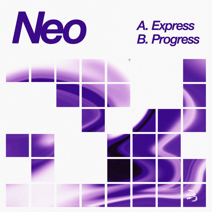 Express // Progress | Neo