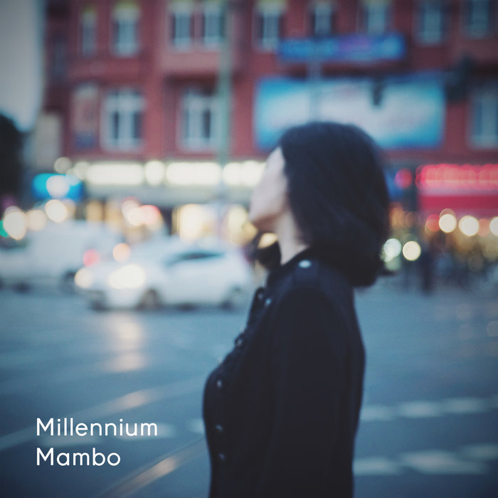 Millennium Mambo | Millennium Mambo