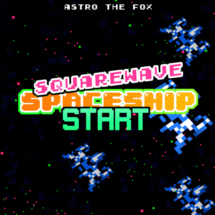 SQUAREWAVE SPACESHIP START | Astro The Fox | Elysian Tunes