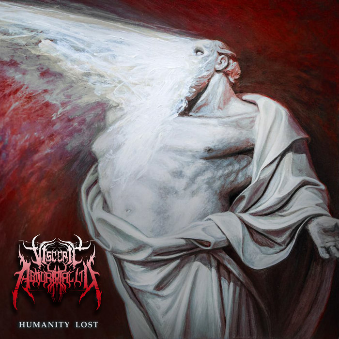 Humanity Lost (Reissue) | Visceral Abnormality