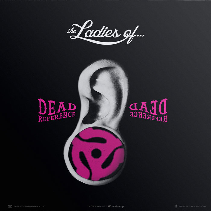 Dead Reference | The Ladies of