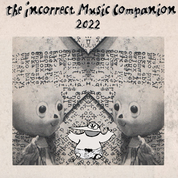 The Incorrect Music Companion 2022 | Miss Mei