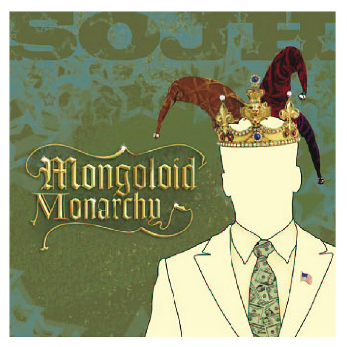 Mongoloid Monarchy | Straight Outta Junior High