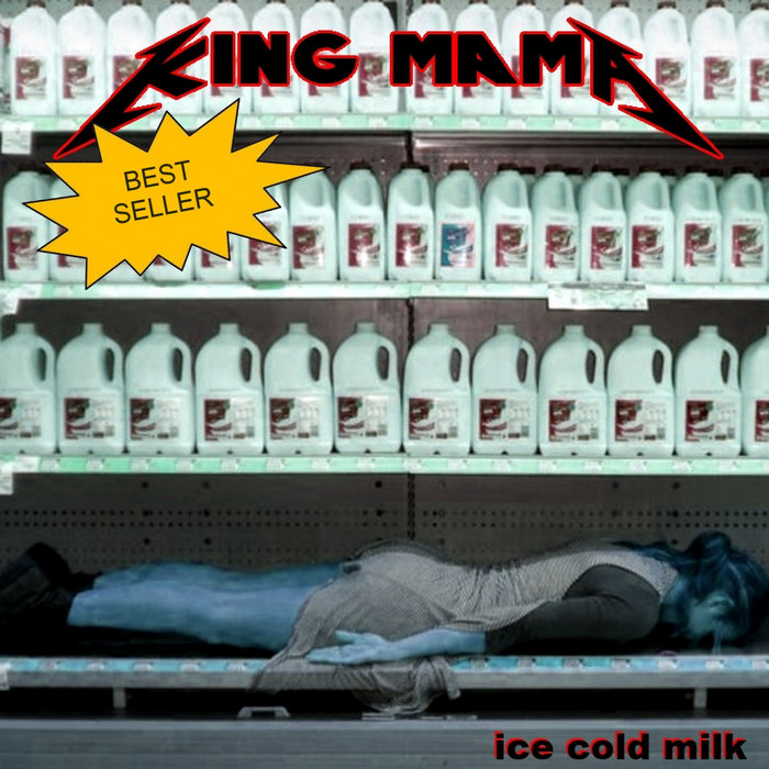 Ice Cold Milk | King Mama | Back Forty Recordings