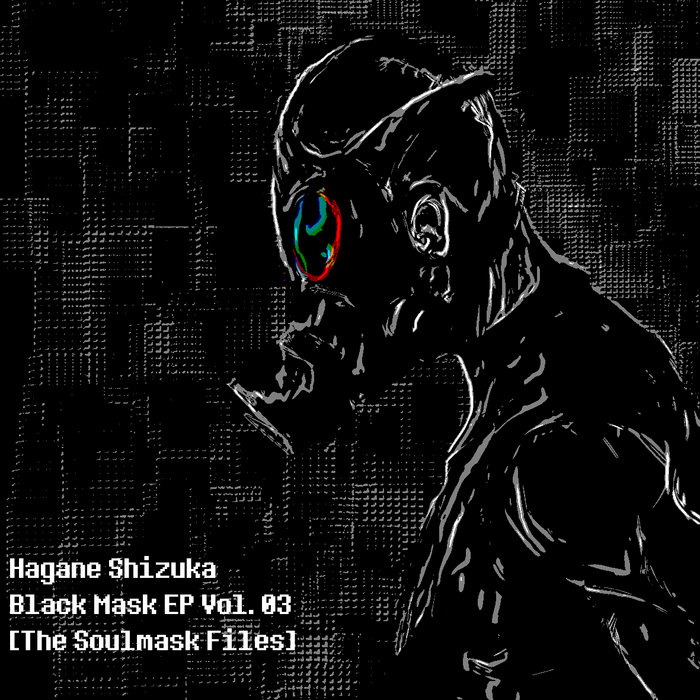 Black Mask Vol. 03 [The Soulmask Files] | Hagane Shizuka