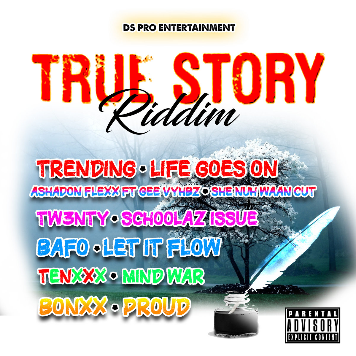 True Story Riddim | Ds Pro Entertainment