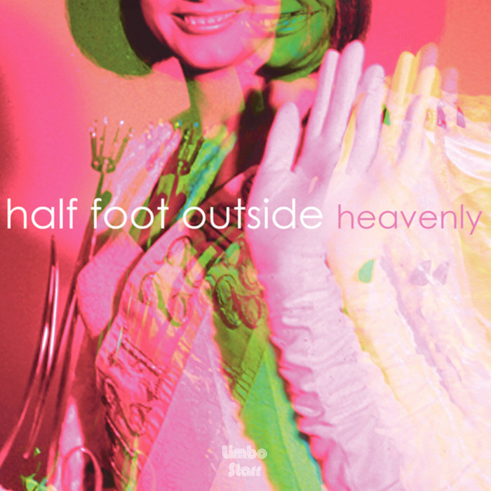 Heavenly | Half Foot Outside | Limbo Starr