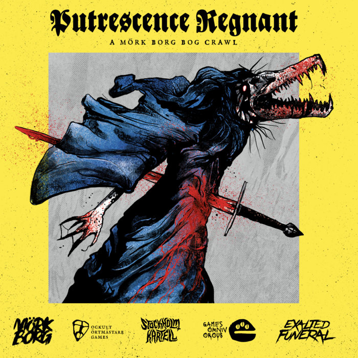Putrescence Regnant (collab with MÖRK BORG) | The Dead Robotz