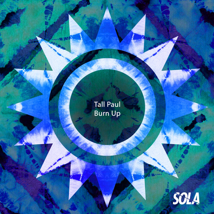 Burn Up | Tall Paul | Armada Music