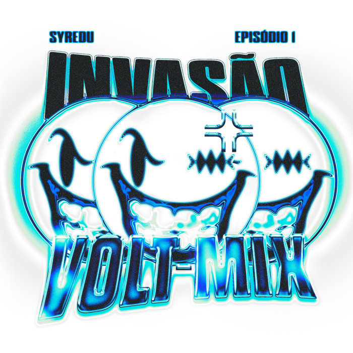 INVASÃO VOLT MIX: EPISÓDIO 1 | Syredu