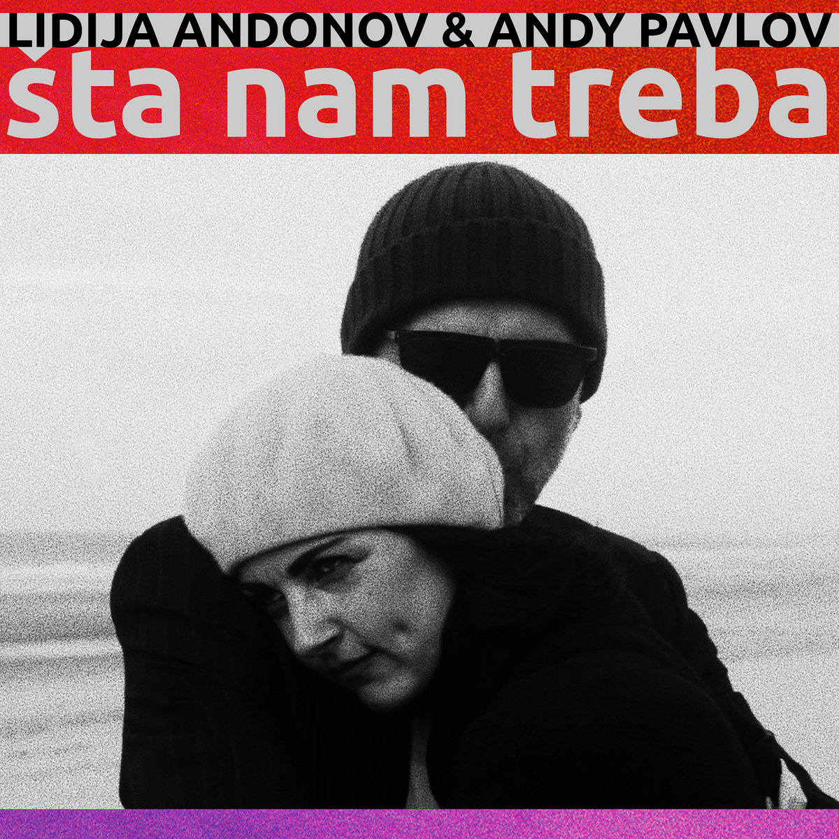 Lidija Andonov & Andy Pavlov - Šta nam treba | Lidija Andonov & Andy ...