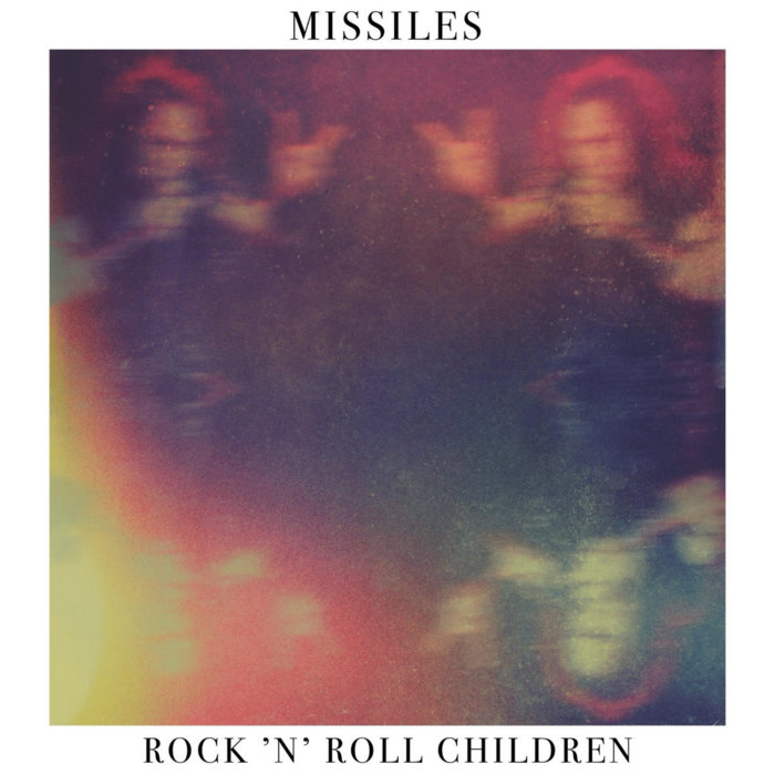 Rock 'N' Roll Children (Remastered) | Missiles