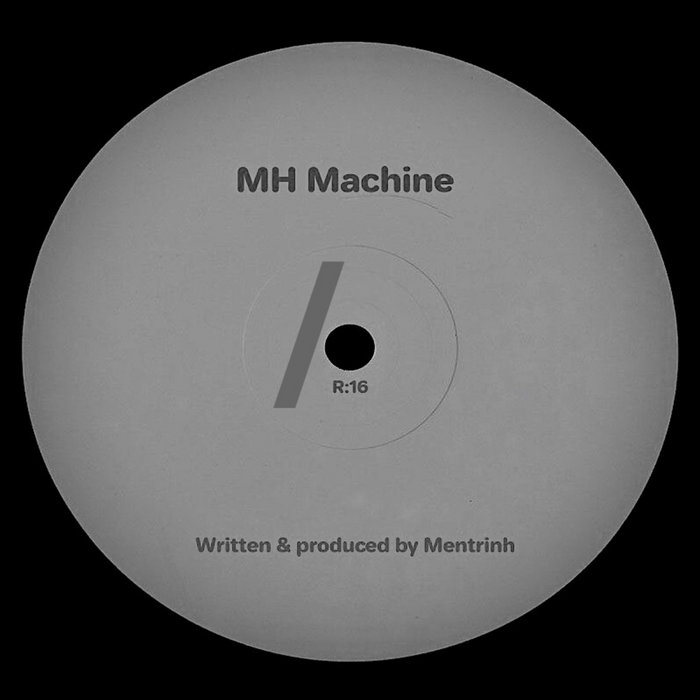 MH Machine | Mentrinh
