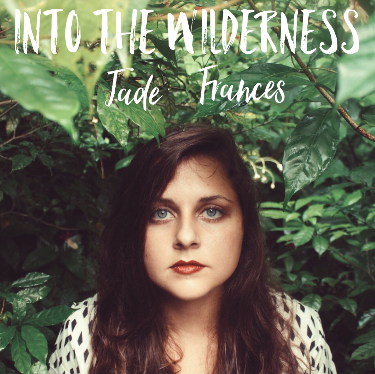 Into The Wilderness | Jade Frances