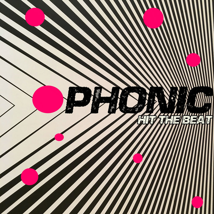 hit the beat | PHONIC | buenbeat