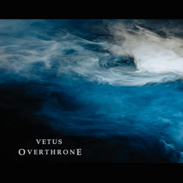 Vetus Overthrone | Vetus Overthrone