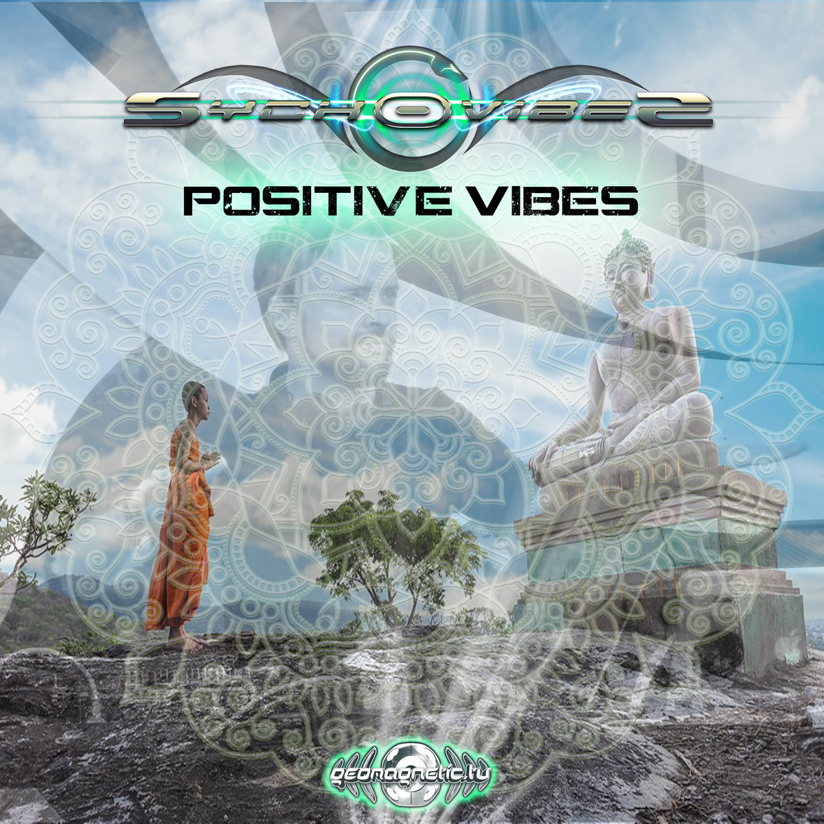 Sychovibes - Positive Vibes (geoLP034 - Geomagnetic Records ...